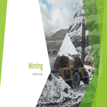 Mining in 7 minutes | PPTX | Chemistry | Science