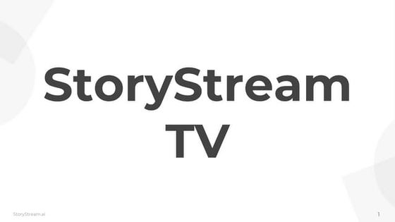 StoryStream TV Overview | PPT