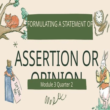 Statement of opinion and assertion (Claim of facts, value and policy).pptx