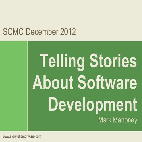 Storyteller SCMC 12/2012 | PPT