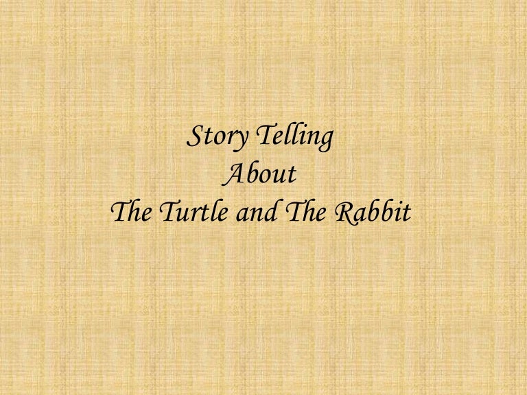 Story telling about the turtle and the rabbit