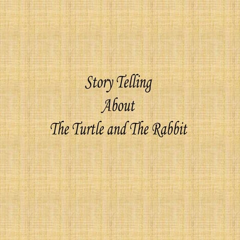 Story telling about the turtle and the rabbit | PPTX