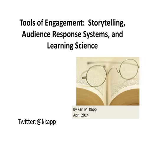 Tools of Engagement: Storytelling, Audience Response Systems and ...