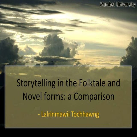 Storytelling in Folktale and Novel forms | PPTX