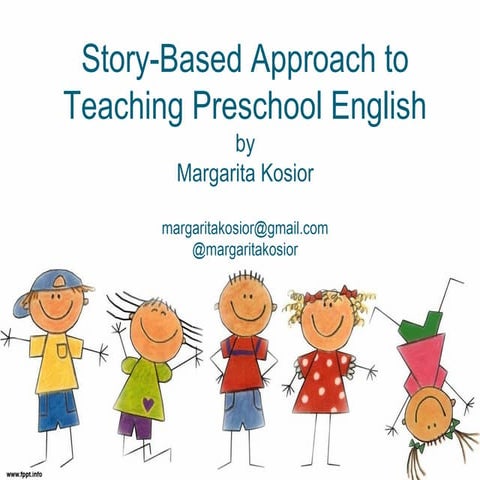 Story-Based Approach to Teaching Preschool English | PPT