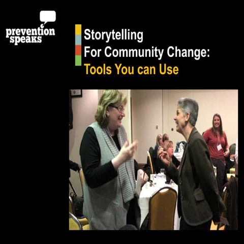 Storytelling tools for community change | PPTX