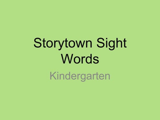 Kindergarten sightwords | PPT