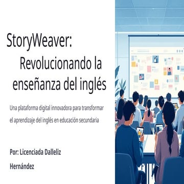 StoryWeaver Revolucionando la ensenanza del ingles.pptx