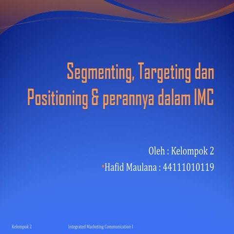 Segmenting Targeting Positioning | PPT