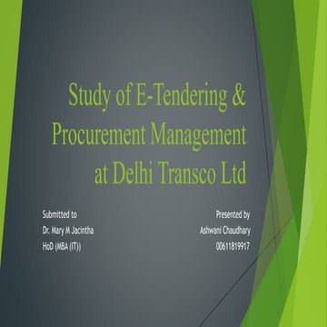 Study of E-tendering and procurement management at Delhi tansco Ltd | PPTX