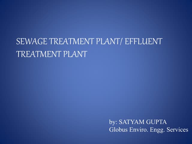 Construction of Sewage Treatment Plant STP – 350 kld for CPMF Part 1 | PPTX