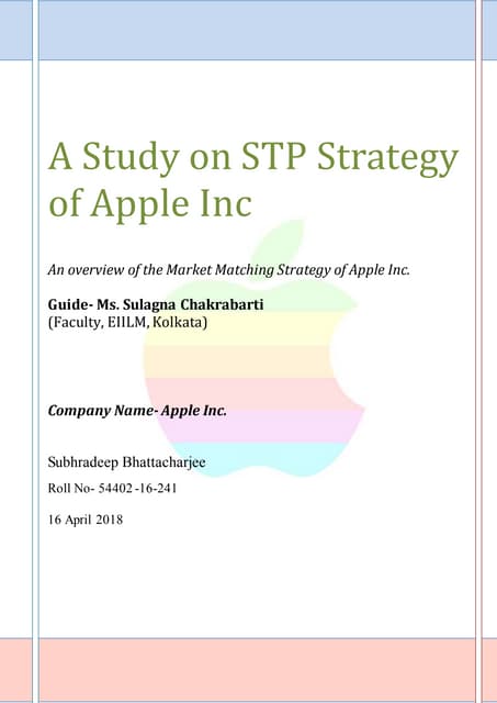 STP(segmentation ,targeting& positioning ) of Apple . | PPT