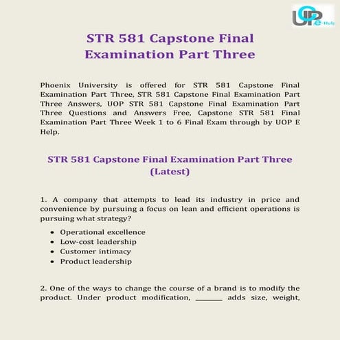 STR 581 & STR 581 Capstone Final Examination Part Three - Questions and Answers | UOP E Help | DOCX