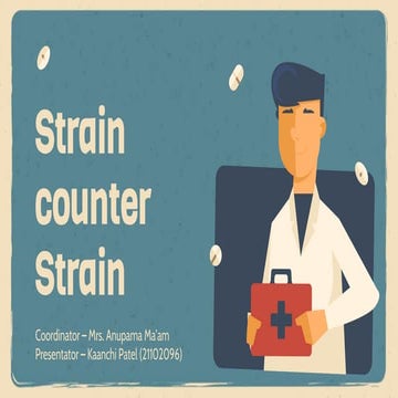 Strain counterstrain and the treatment principle | PPTX