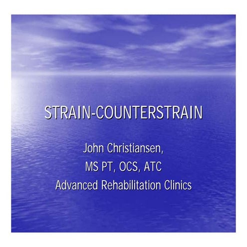 Strain counterstrain powerpoint | PDF