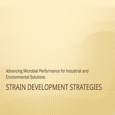Strain_Development_Strategies_Professional.pptx