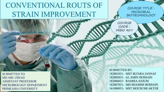 strain improvement techniques | PPTX | Biotech and Biomedical Industry ...