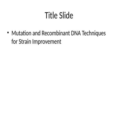 Strain_Improvement_Detailed_PPT.pptxguifjkvd | PPTX