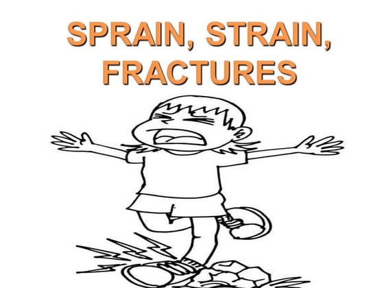 Contusions, strains and sprains | PPT