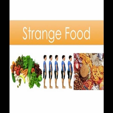 Strange food around the world | PPT