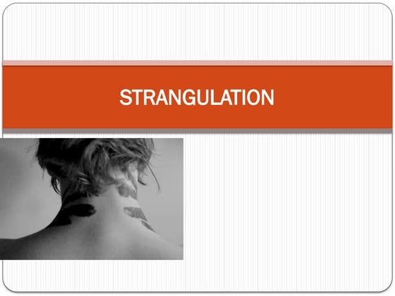 Strangulation | PPTX