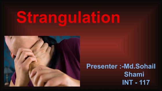 Strangulation Forensic Medicine | PPTX | Death, Injury, or Military ...