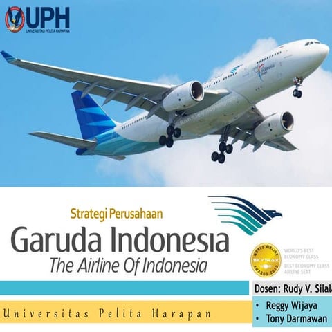 Analisis Strategi Perusahaan - PT Garuda Indonesia Tbk | PPTX