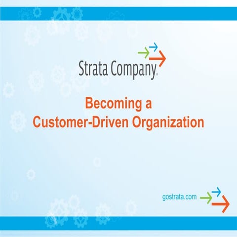Becoming a Customer-Driven Organization | PPTX | Marketing and ...