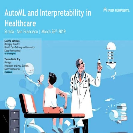 AutoML and Interpretability in Healthcare | PPTX