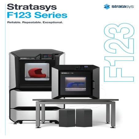 Stratasys F120 3D printer | Stratasys F123 Series Printers | PDF