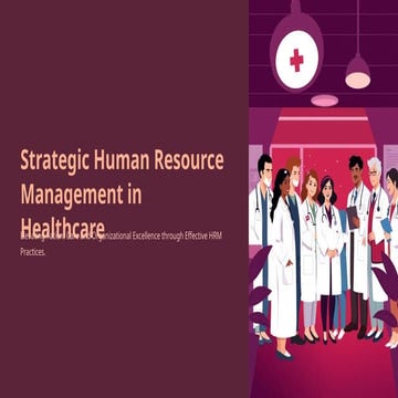 Strategic-Human-Resource-Management-in-Healthcare.pptx