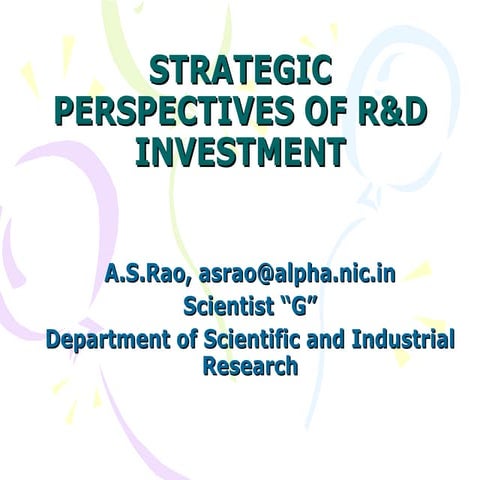 Strategic Perspectives Of R&D Investment | PPT