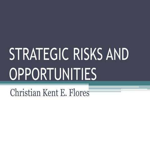 Strategic risks-and-opportunities-powerpoint-flores | PPTX