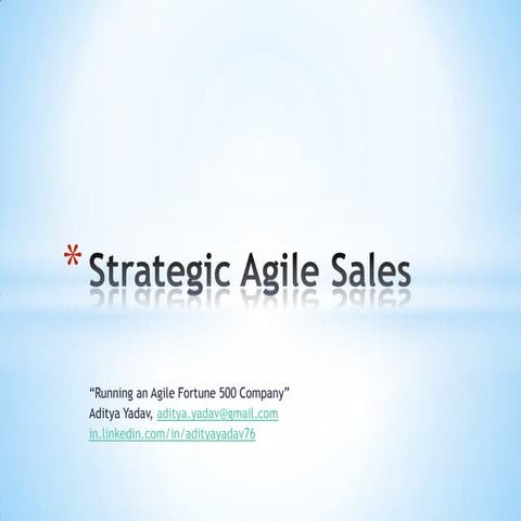 Strategic Agile Sales - Aditya Yadav | PPT