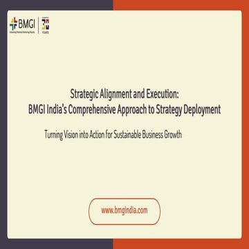 Strategic Alignment and Execution_ BMGI India’s Comprehensive Approach ...
