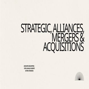 strategic, alliances, mergers & acquisitions.pptx