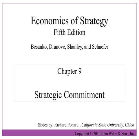 Strategic commitment ~ industry and competitive analysis | PDF