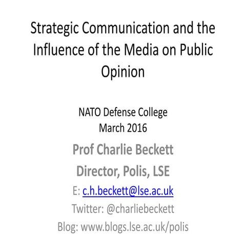 Strategic communication and the influence of the media on public ...