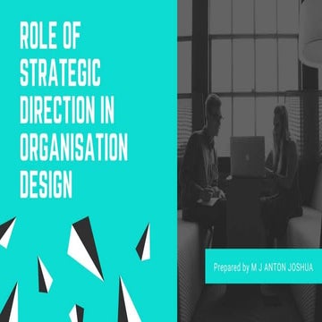 Strategic direction in organisation design | PPT
