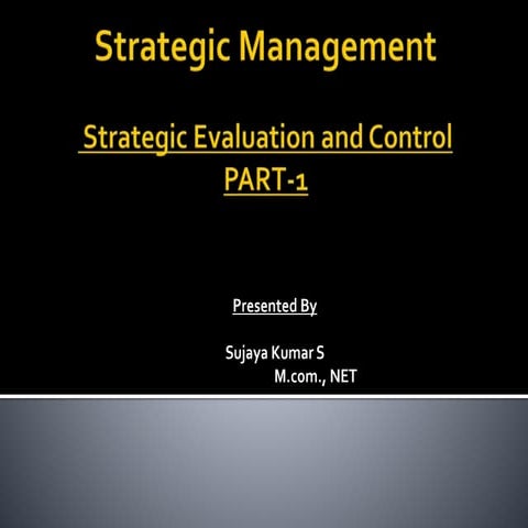 Strategic evaluation & control | PPT