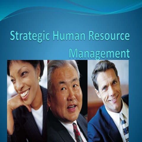 Strategic human resource management | PPT