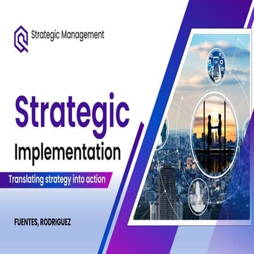 Strategic Management Strategic Implementation Presentation for ...