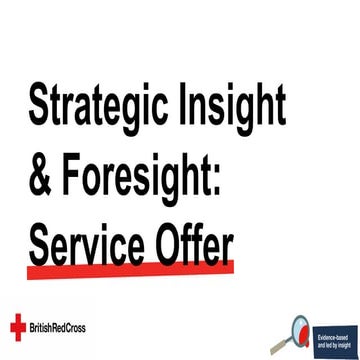 Strategic Insight and Foresight - Service Offer | PPT