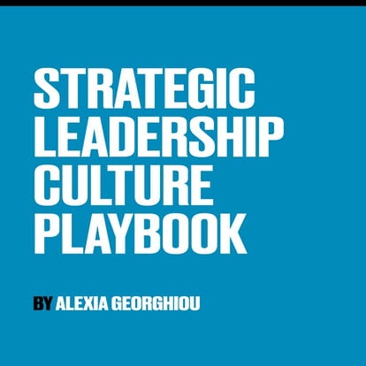Strategic Leadership Culture Playbook V.A.L.U.E.S. Model framework ...