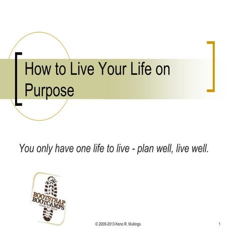 Strategic Life Plan System - You only have one life to live - plan well ...