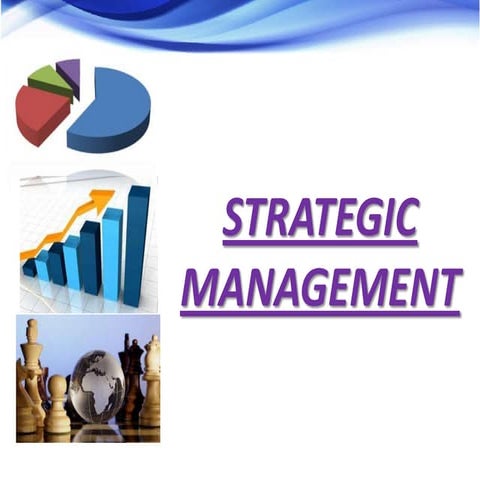 Strategic management | PPTX | Business Administration | Business