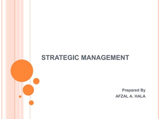 Presentation on Strategic Management (SM)- MBA | PPT