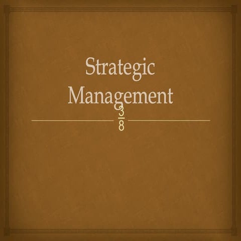 Strategic Management Presentation for students | PPTX