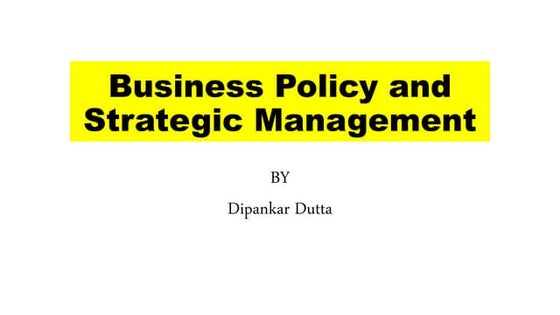 kirankumar26pptx.pptx business policy ppt | PPT