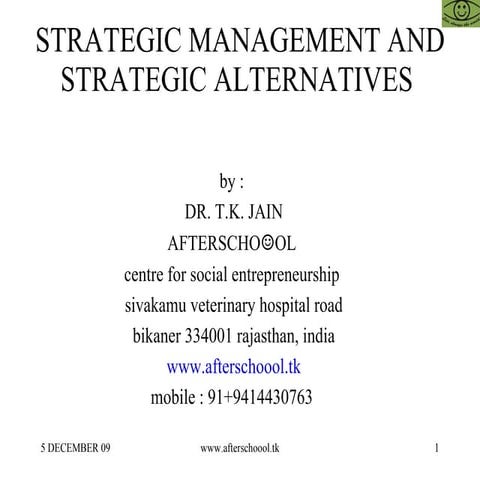 Strategic Management And Strategic Alternatives | ODP